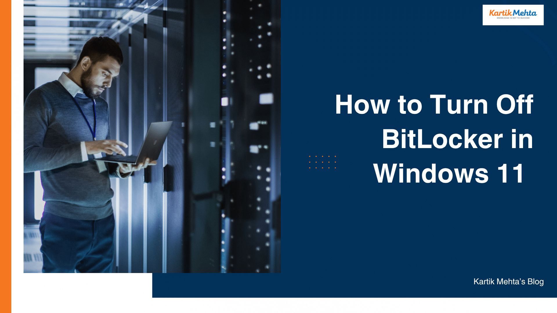 How to Turn Off BitLocker in Windows 11: 4 Proven Methods - Kartik ...